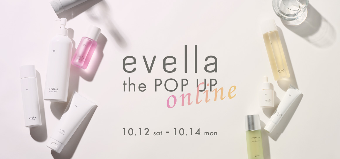 the POP UP - エベラオフィシャルショップ(evella Official Shop)